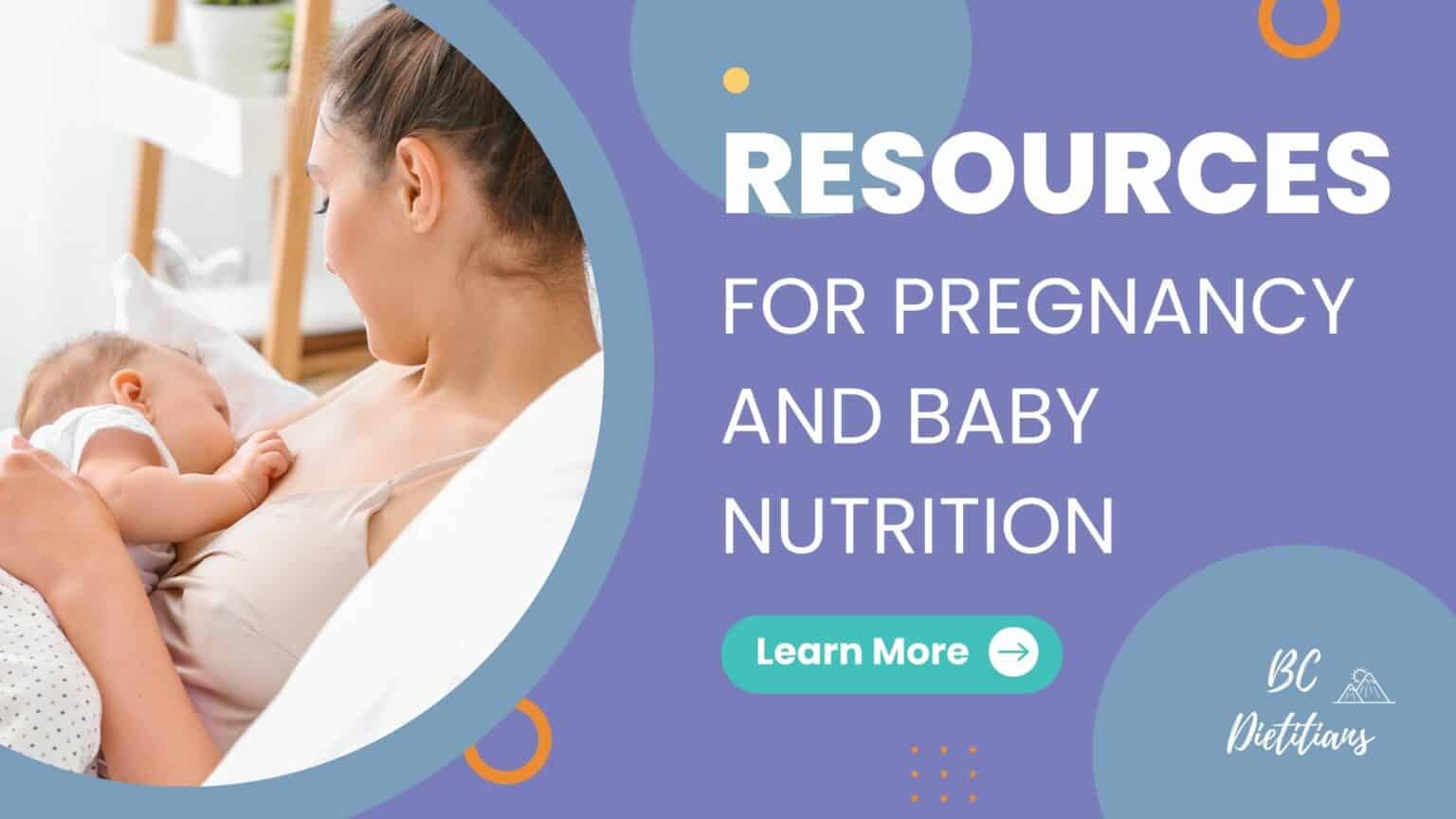 BC Resources for Pregnancy and Baby Nutrition you Need to Know
