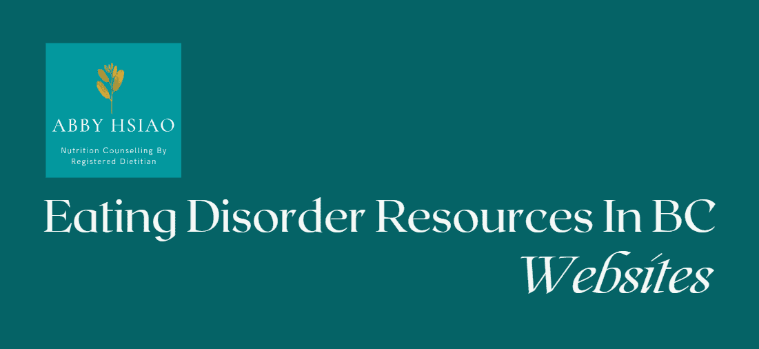 Eating Disorder Resources - BC Canada | BC Dietitians